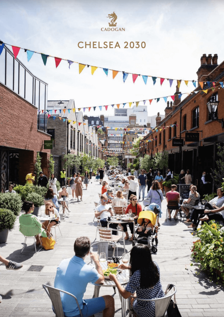 Chelsea 2030 – Cadogan 10-Year Stewardship Strategy - Cross River ...